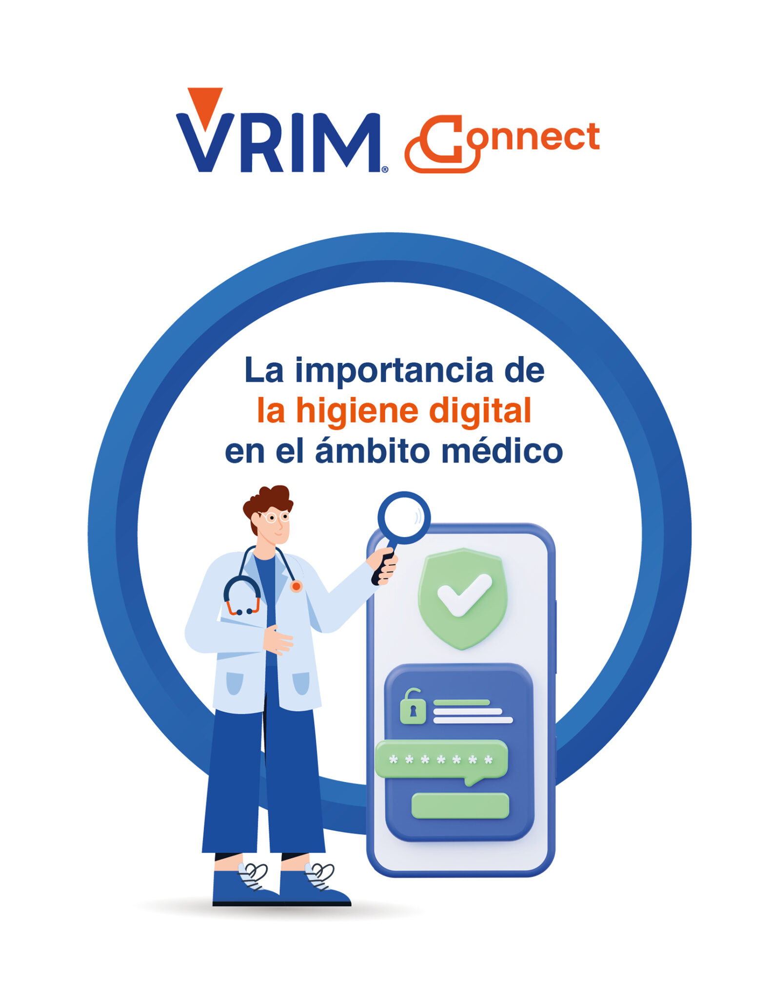 La importancia de la higiene digital en el ámbito médico - VRIM Connect